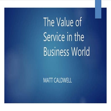 The Value of Service in the Business World | PPTX