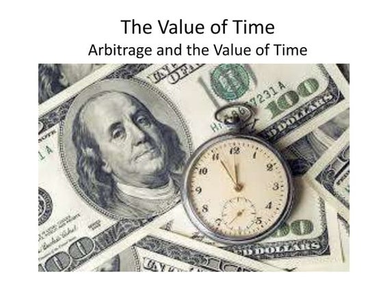 The Value of Time | PPT