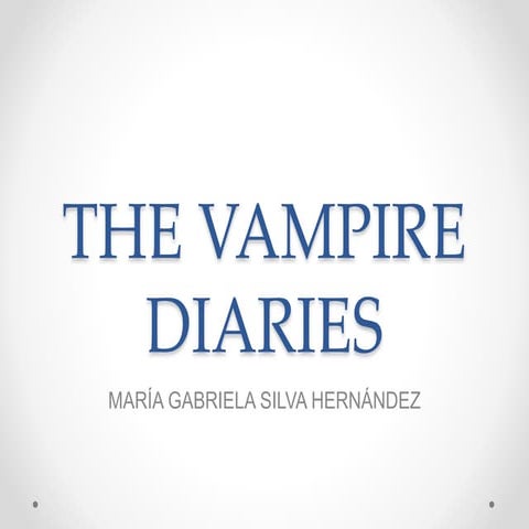Vampire Diaries | PPTX