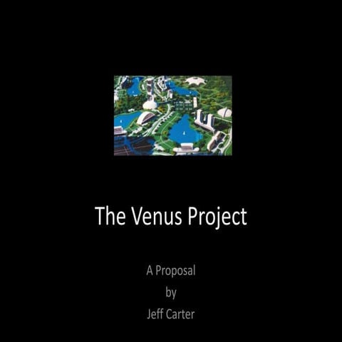 The venus project | PPSX