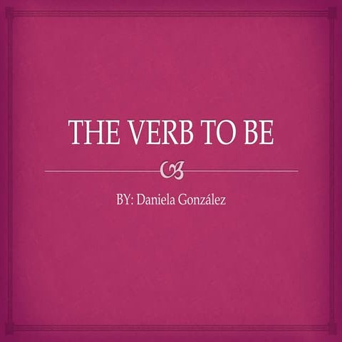 The verb TO BE | PPTX