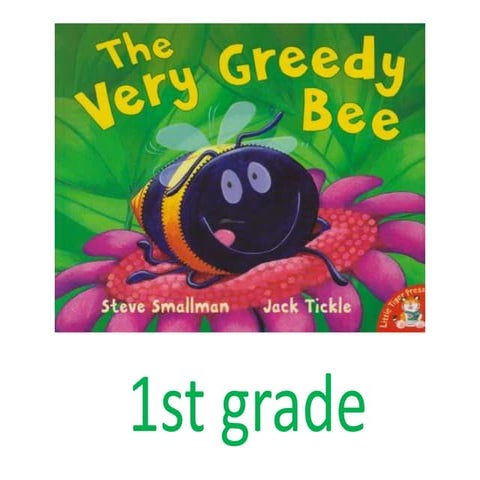The very greedy bee | PPTX