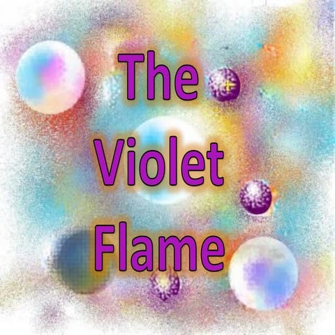 The violet flame presentation by ann link | PDF