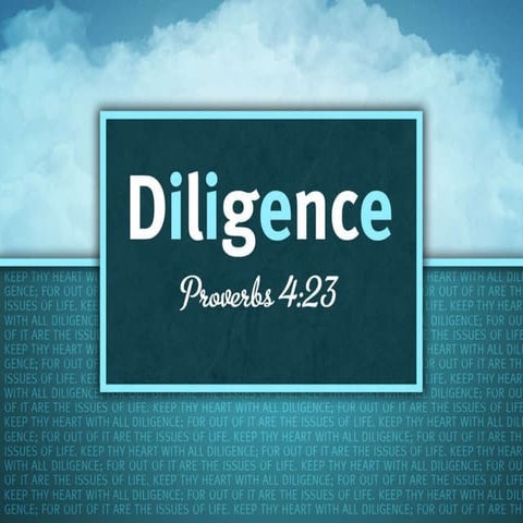 The virtue of diligence | PPT