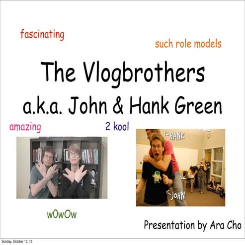The Vlogbrothers | PPT