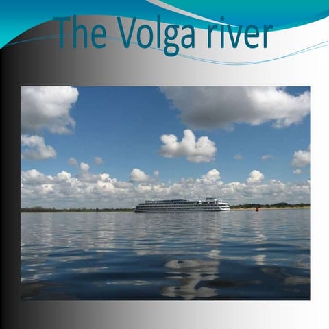 The volga river | PPTX