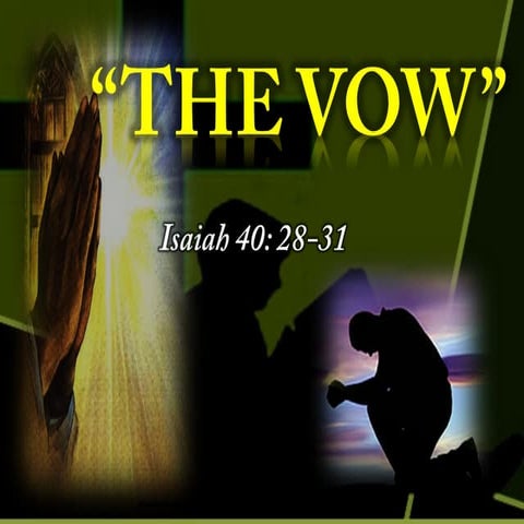The vow | PPT