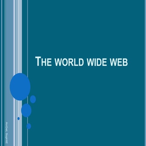 The World Wide Web | PPT