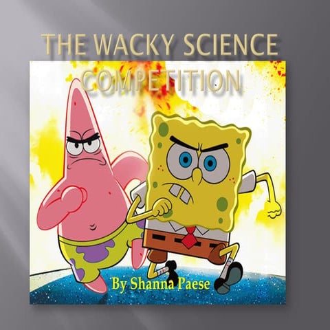 The wacky science competition | PDF