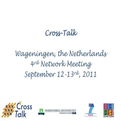4th Cross-Talk Network Meeting | PPTX