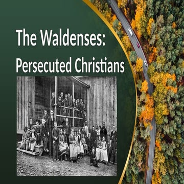 the waldenses was persecuted because of their faith.pptx