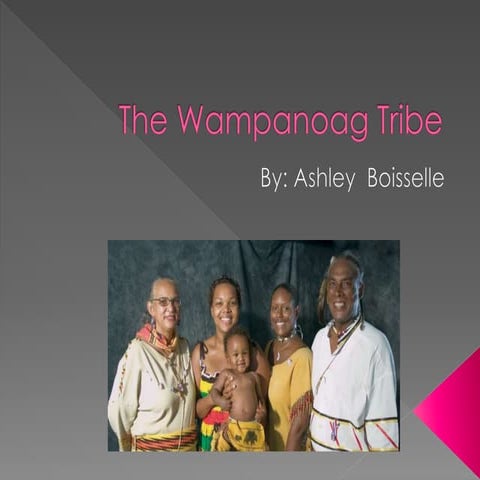 The wampanoag ashley | PPTX