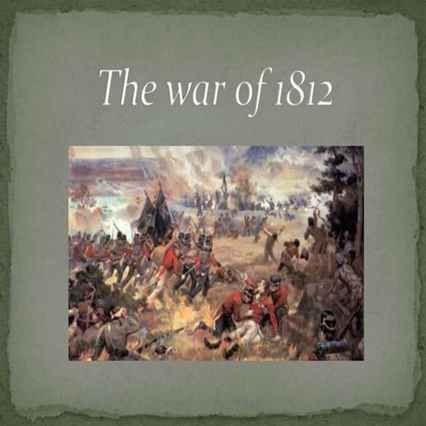 The war of 1812 | PPT