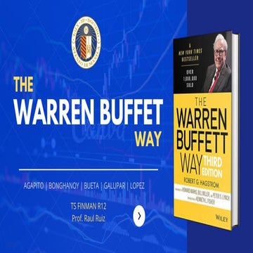 The Warren Buffet Way by Agapito, Bonghanoy, Bueta, Lopez and Galupar | PPT