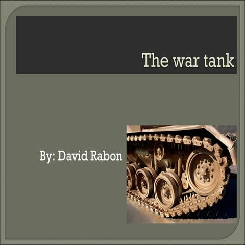 The war tank | PPT