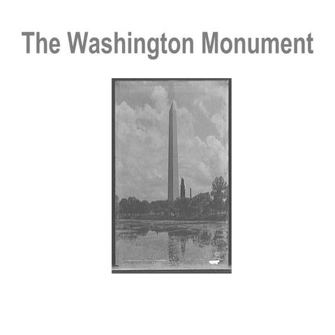 The washington monument | PPT