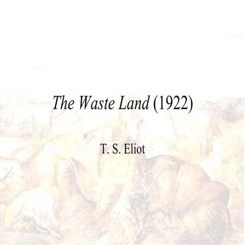 The Waste Land | PPT