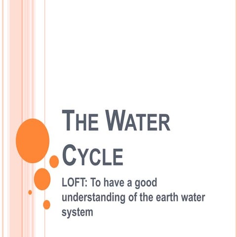 The water cycle | PPTX