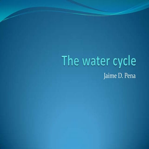 The water cycle tutoring video | PPTX