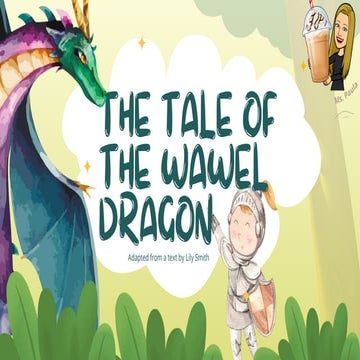 The Wawel Dragon - a polish tale of the Wawel Dragon | PDF