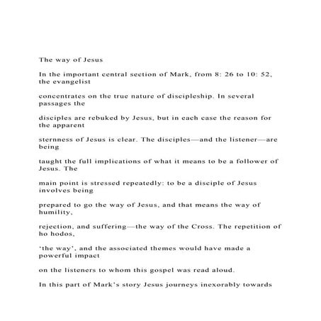 The way of JesusIn the important central section of Mark, .docx