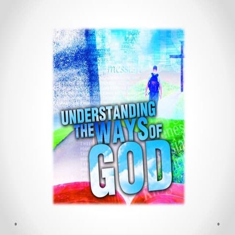 The Ways of God | PPTX