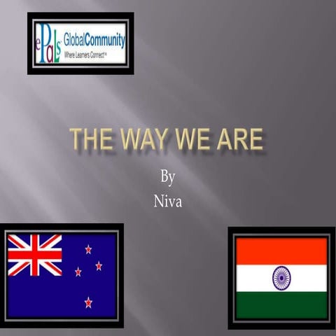 The way we are | PPTX