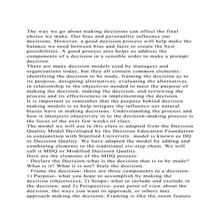 The way we go about making decisions can affect the final choice w.docx