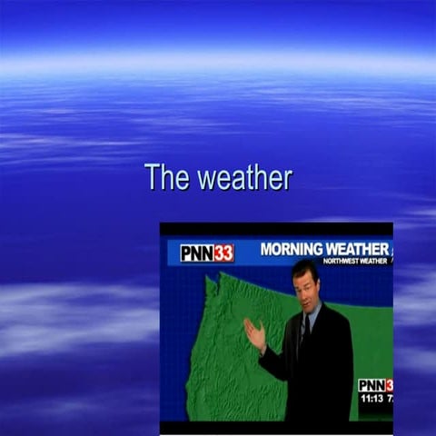 The weather | PPT