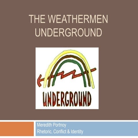 The weathermen underground | PPTX