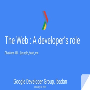 The web and a developer’s role | PPTX