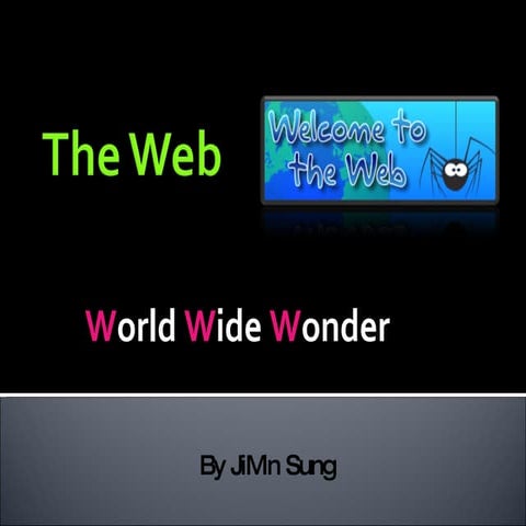 The Web | PPT
