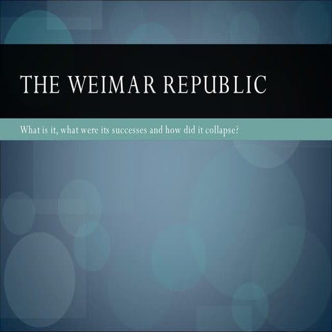 The Weimar Republic | PPT | Politics