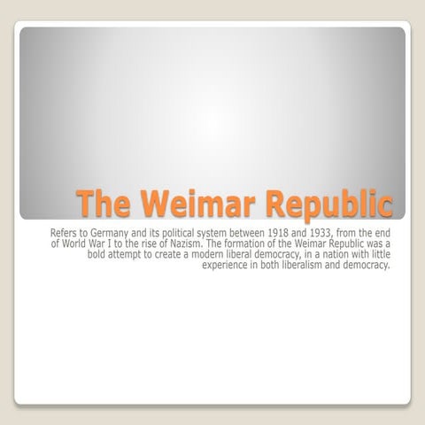 The weimar republic agu | PPTX