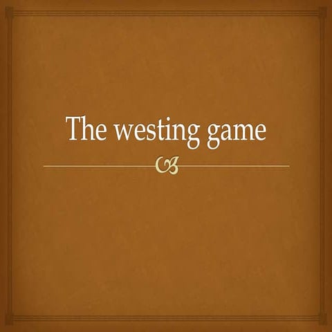 The westing game | PPTX
