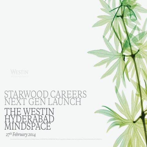 Starwood Careers Next Generation Launch at The Westin Hyderabad ...