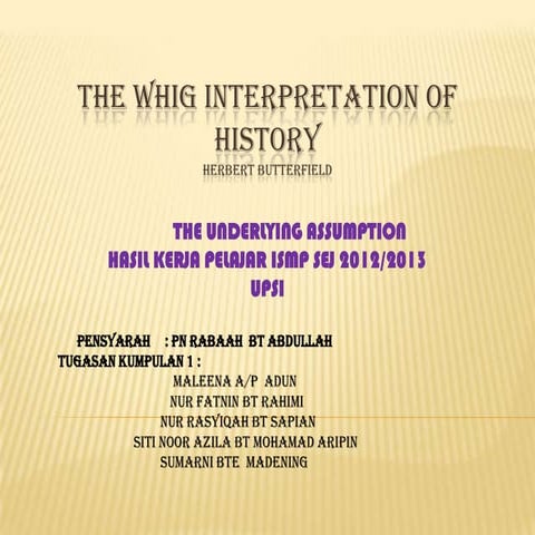 The whig interpretation of history | PPTX