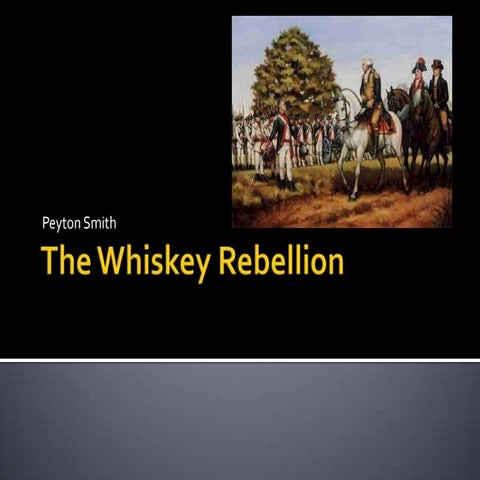 The whiskey rebellion | PPTX