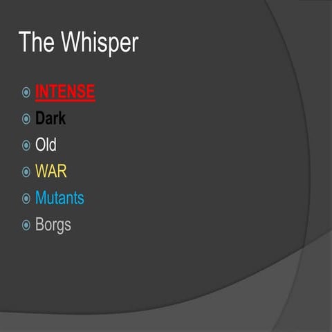 The whisper | PPT