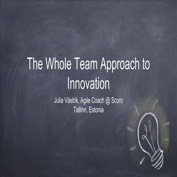 The Whole Team Approach To Innovation (EN) | PPTX