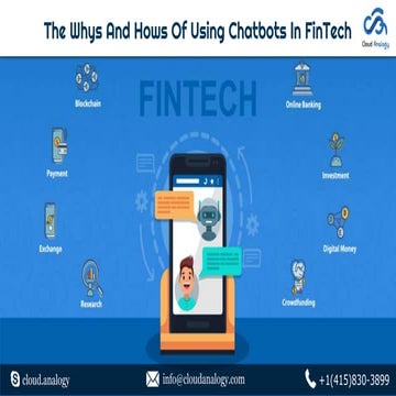 The Whys And Hows Of Using Chatbots In FinTech | PPT