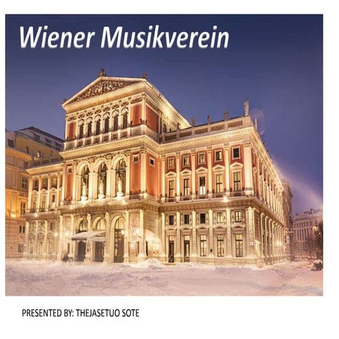 The Wiener Musikverein | PPTX