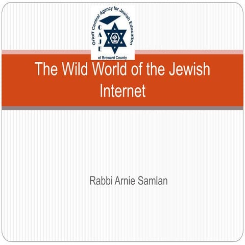 The wild world of the jewish internet | PPT