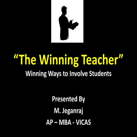 The winning teacher | PPT