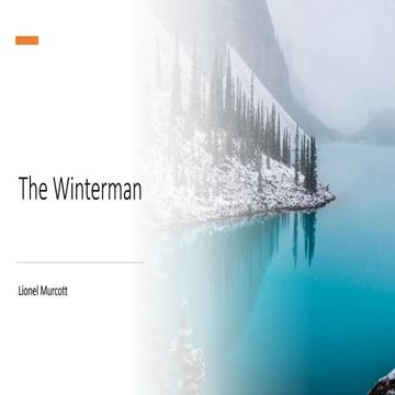 The Winterman - Lionel Murcott | PPTX
