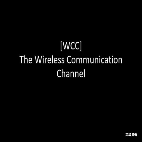 The Wireless Communication Channel - header.ppt