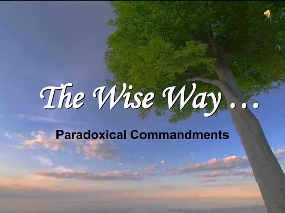 The Paradoxical Commandments | PPS | Christianity | Religion & Spirituality
