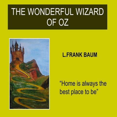 The wonderful wizard of Oz | PPT