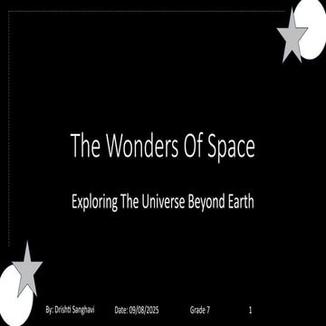 Exploring the Wonders of Space: From Solar System to Galaxies | PPTX