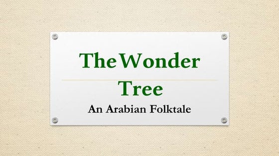 The wonder tree | PPT